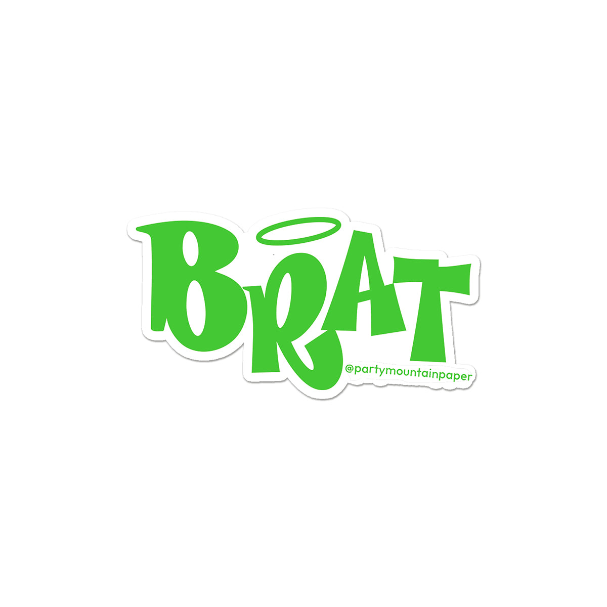 Brat Sticker – Party Mountain Paper Co.